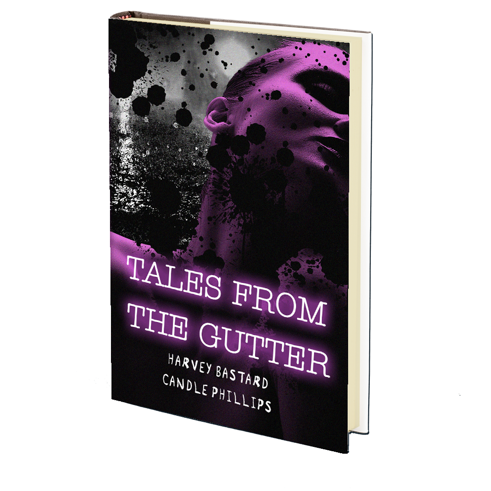 Tales from the Gutter by Harvey Bastard and Candle Phillips – Godless