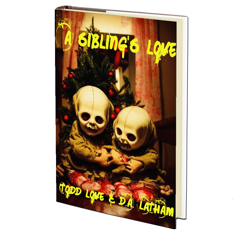 A Sibling's Love by Todd Love and Donna Latham – Godless