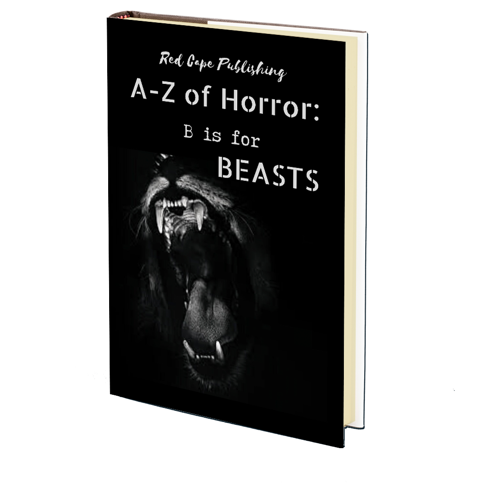B is for Beasts (A-Z of Horror - Book 2) – Godless