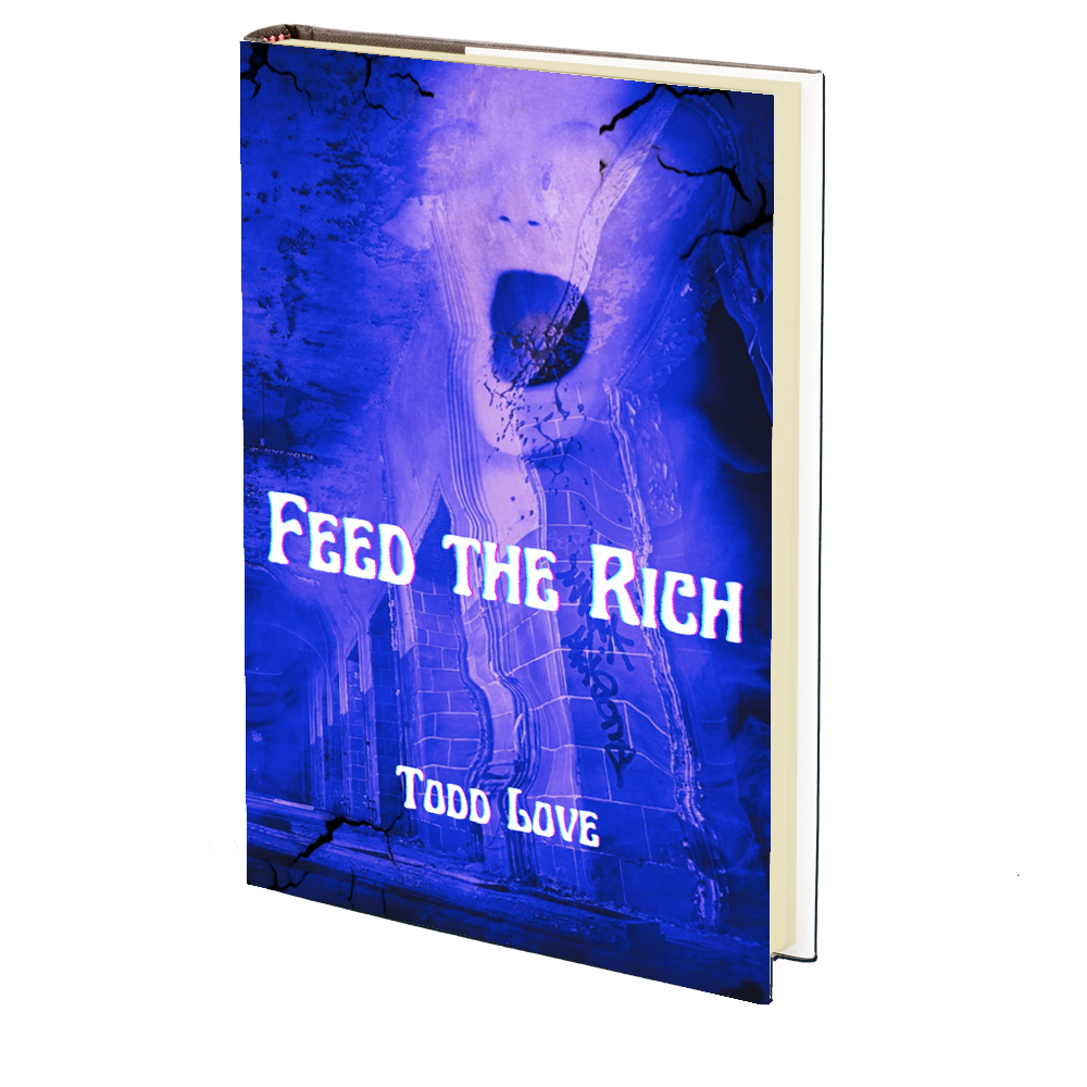 Feed the Rich by Todd Love – Godless