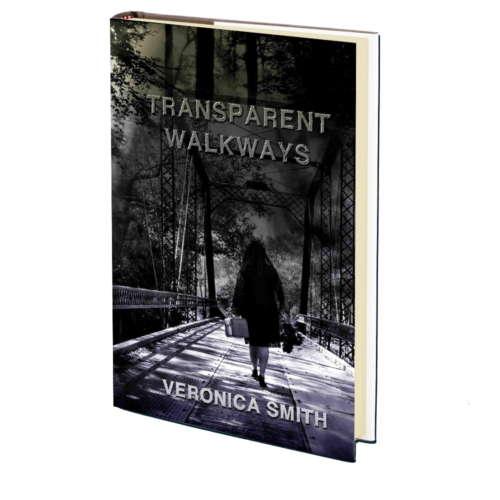 Transparent Walkways: A Collection by Veronica Smith – Godless